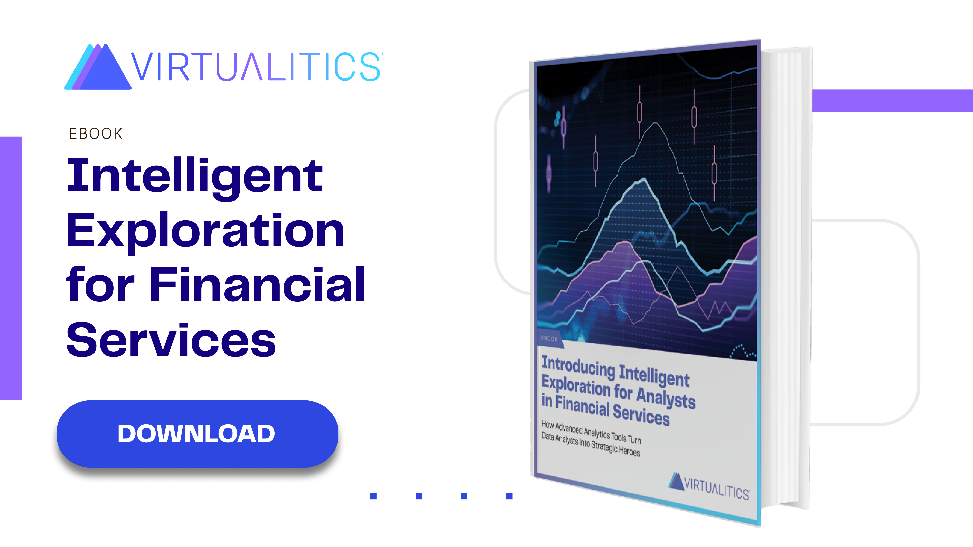 Virtualitics | Introducing Intelligent Exploration for Financial Services